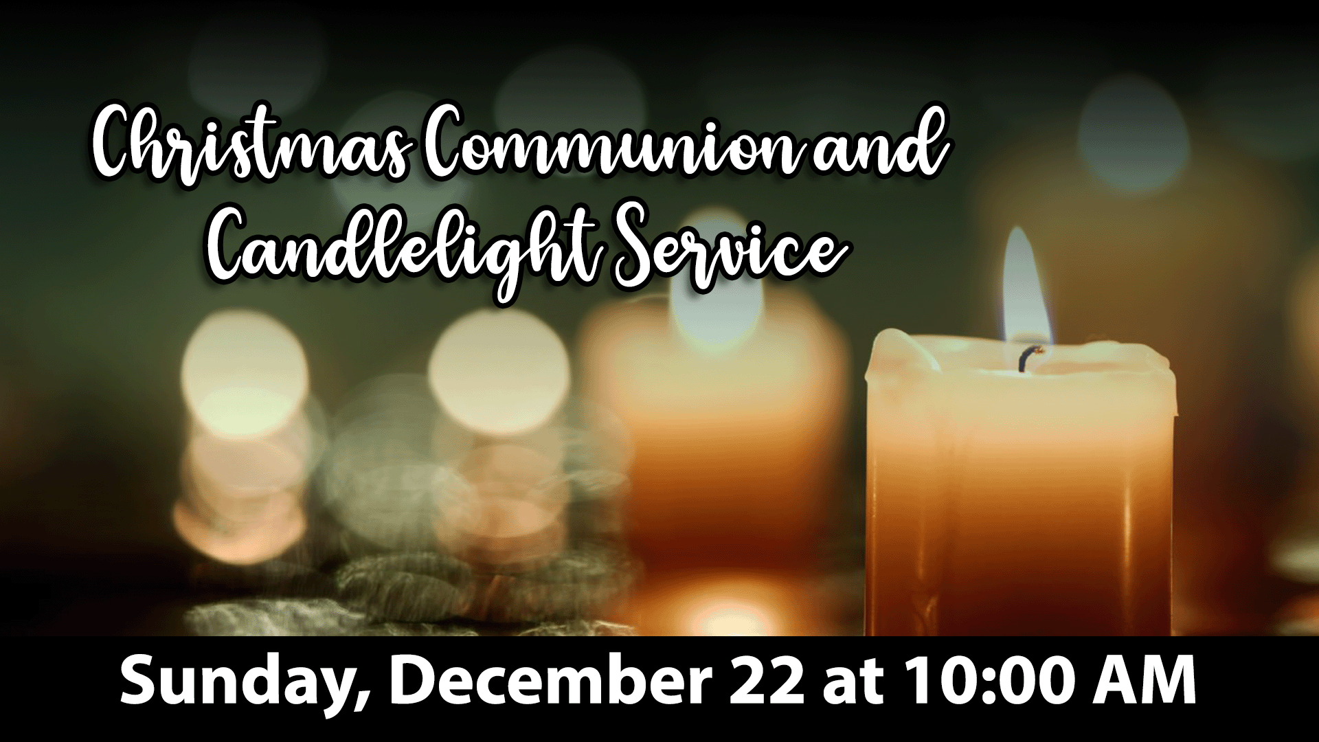 Candlelight Communion Service – Grand View Church